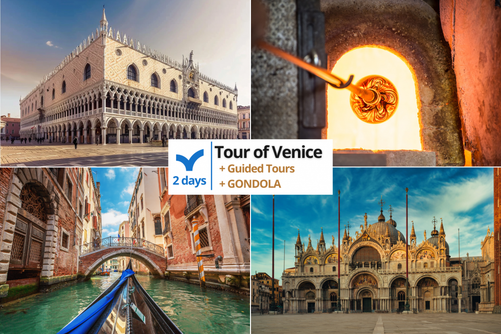 Venice 2-Day Tour: Gondola + St. Mark’s Basilica + Doge’s Palace ...